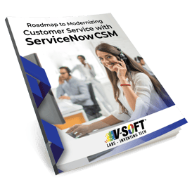 Innovating Customer Service with ServiceNow CSM