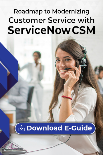 Innovating Customer Service with ServiceNow CSM