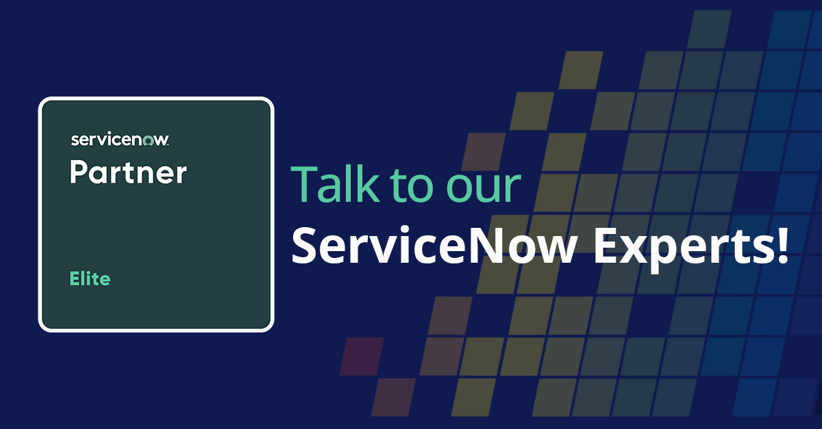 Automate Your Conventional Business Processes with ServiceNow